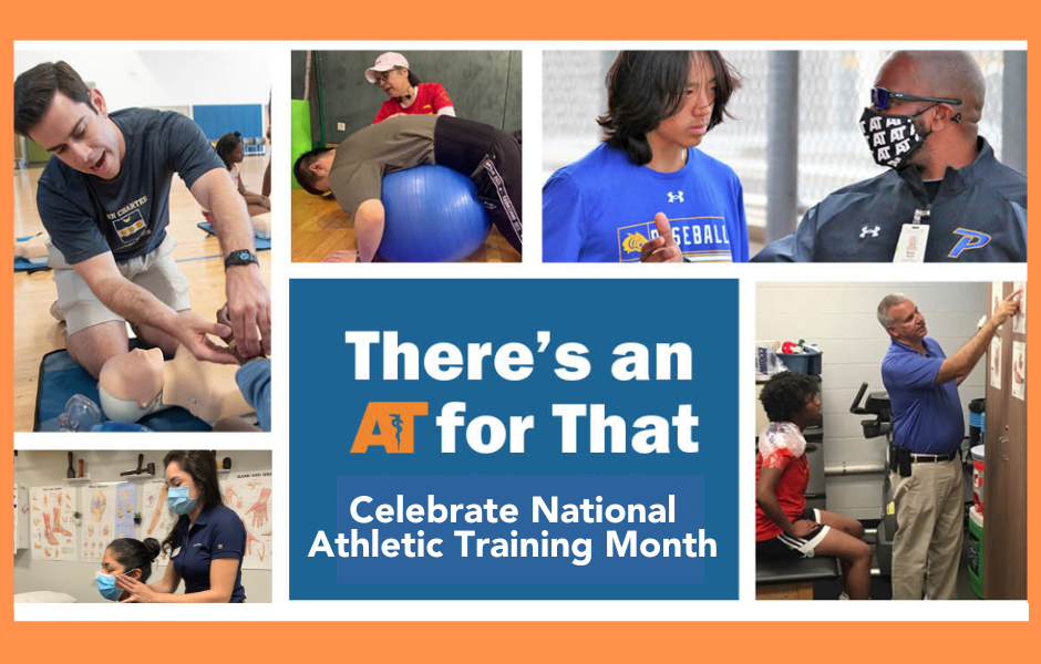 National Athletic Training Month 2023 - There's an AT for That. | At ...